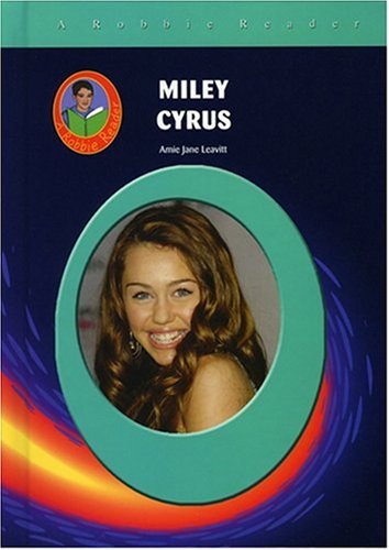 Miley Cyrus (Robbie Readers) : Leavitt, Amie Jane: Amazon.es: Libros
