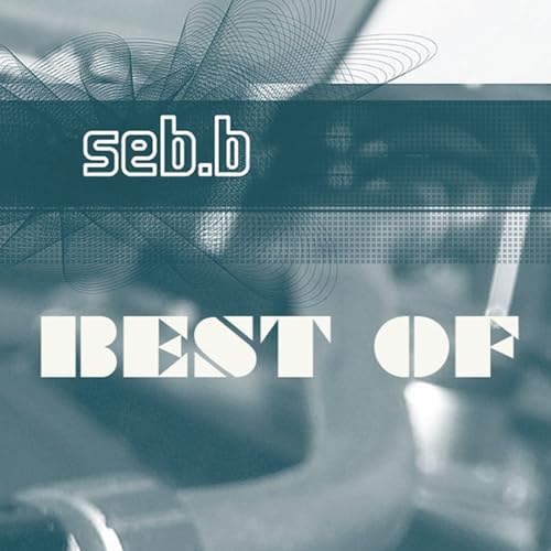 Play Best Of Dj Seb B by Seb B on Amazon Music