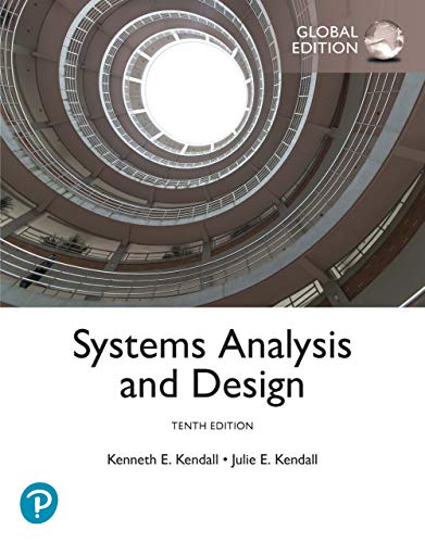 Systems Analysis and Design, Global Edition 10, Kendall, Kenneth E ...