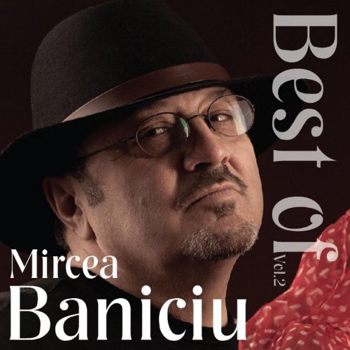 Play Best Of, Vol. 2 by Mircea Baniciu on Amazon Music
