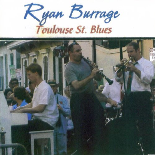 Amazon.com: Toulouse Street Blues : Ryan Burrage: Digital Music