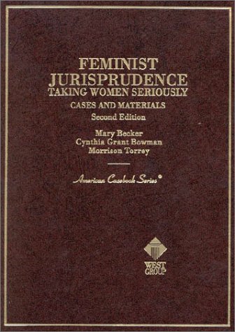 Amazon.com: Cases and Materials on Feminist Jurisprudence : Taking ...