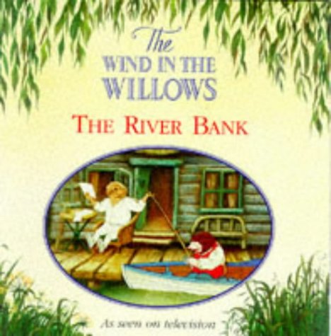 The River Bank (The Wind in the Willows)(Collins Picture Lions): No. 1 ...