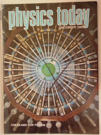 Physics Today, Vol. 33, No. 12, December 1980: The Staff of American ...