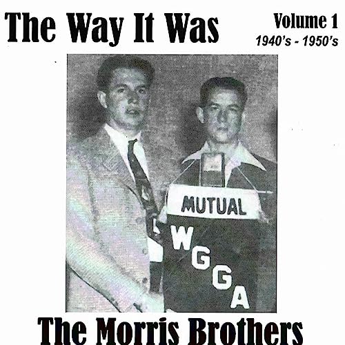 Play The Way It Was (Volume 1) by The Morris Brothers on Amazon Music ...
