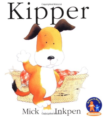 Kipper: Inkpen, Mick: 9780152022945: Amazon.com: Books