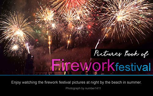 Pictures book of firework festival: images / pictures / photos of ...