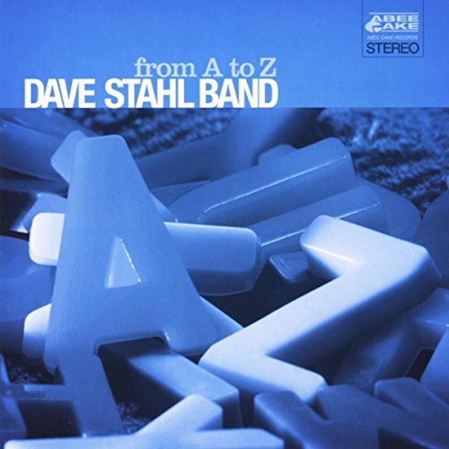 Amazon.com: From A to Z : Dave Stahl Band: Digital Music
