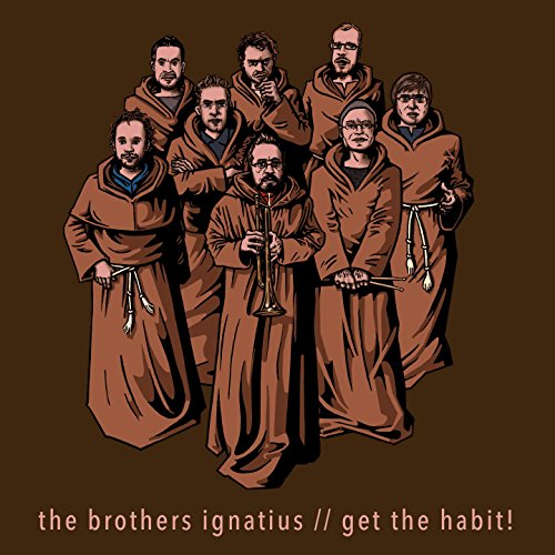 Amazon.com: Get The Habit : The Brothers Ignatius: Digital Music
