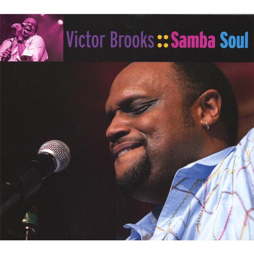 Amazon.com: Victor Brooks Samba Soul : Victor Brooks: Digital Music