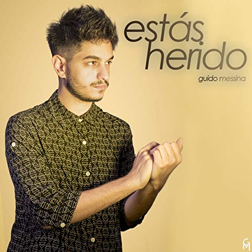 Estás Herido by Guido messina on Amazon Music - Amazon.com