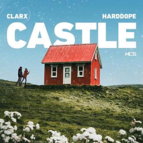 Amazon MusicでClarx & HarddopeのCastleを再生する