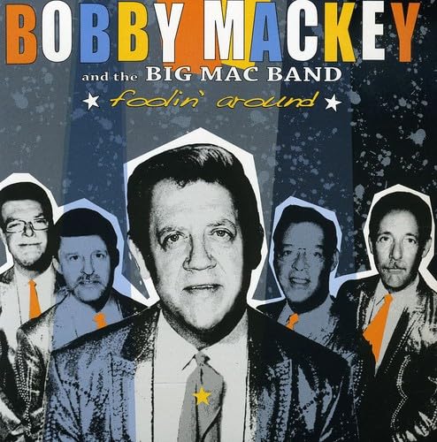 Bobby Mackey - Foolin Around - Amazon.com Music