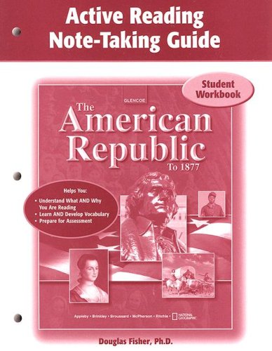 The American Republic to 1877, Active Note-Taking Guide, Student ...