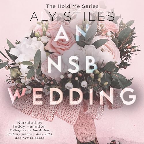 Amazon.com: An NSB Wedding (Audible Audio Edition): Aly Stiles, Teddy ...