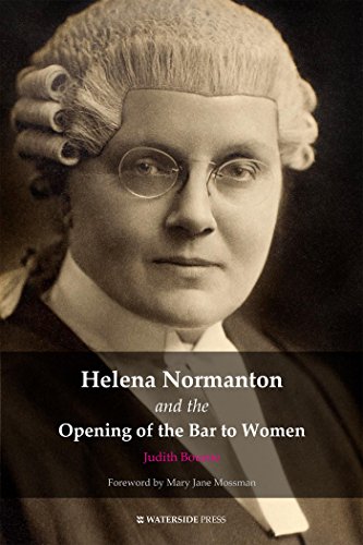 Helena Normanton and the Opening of the Bar to Women eBook : Bourne ...