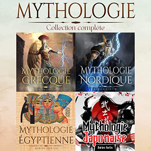 Amazon.com: Mythologie: Collection complète [Mythology: Complete Collection]: Ce livre comprend ...