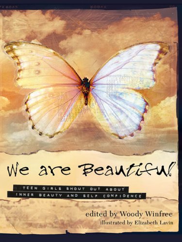 We Are Beautiful: Teen Girls Shout Out About Inner Beauty And Self ...