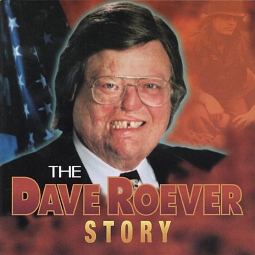 Play The Dave Roever Story by Dave Roever on Amazon Music
