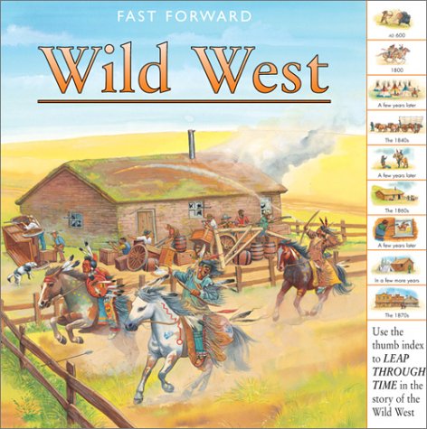 Wild West (Fast Forward Books): Stacey, Mark, Aston, Claire, Stacey ...