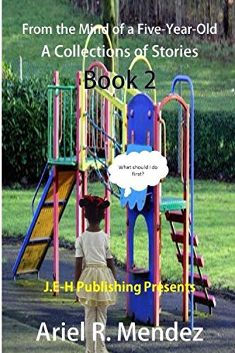 Amazon.com: From the Mind of a Five-Year-Old: A Collection of Stories ...