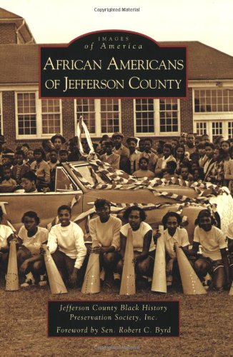 African Americans of Jefferson County (Images of America): Jefferson ...