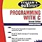 Amazon.com: Schaum's Outline of Programming with C (Schaum's Outline ...