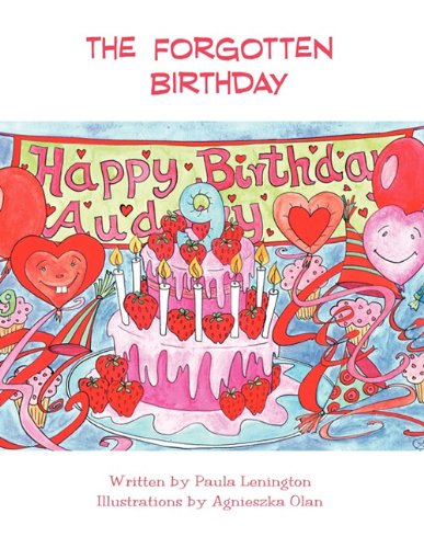 The Forgotten Birthday: Lenington, Paula, Olan, Agnieszka ...