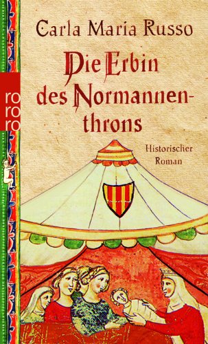 Die Erbin des Normannenthrons : Russo, Carla Maria, Rahn, Marie: Amazon ...