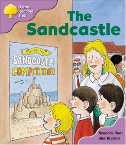 Oxford Reading Tree: Stage 1+: More First Sentences B: the Sandcastle ...