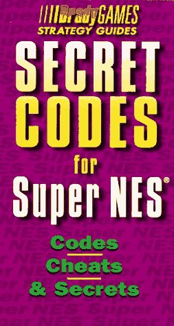 Secret Codes for Super NES (Brady Games): BradyGames: 9781566865746 ...