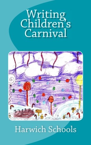 Amazon.com: Writing Children's Carnival: A Collection of Stories and ...