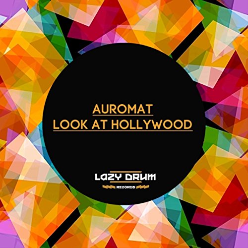Amazon.co.jp: Look at Hollywood : Auromat: デジタルミュージック