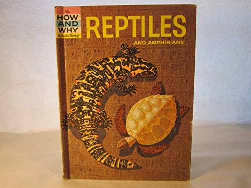 How and Why Wonder Book of Reptiles and Amphibians : Horrobin, David F ...