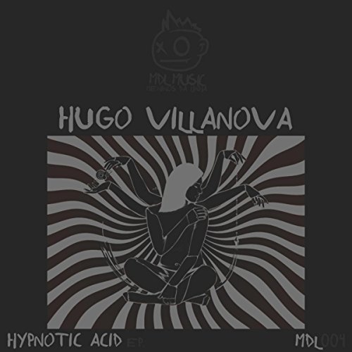 Hypnotic Acid by Hugo Villanova on Amazon Music - Amazon.com
