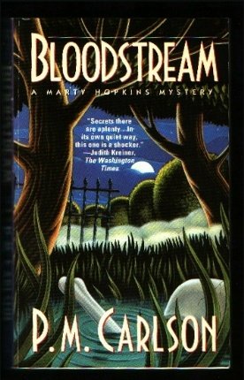 Bloodstream: P.M. Carlson: 9780671769789: Amazon.com: Books