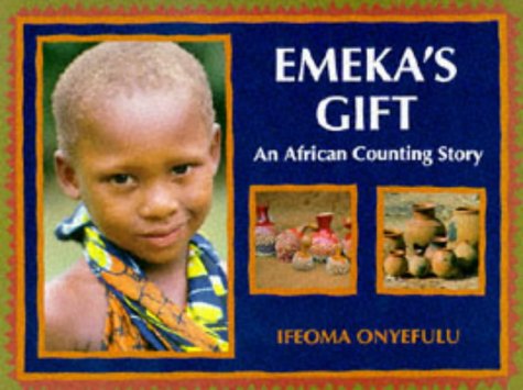 Amazon | Emeka's Gift: An African Counting Story | Onyefulu, Ifeoma ...