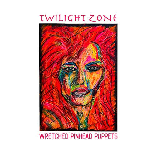 Écouter TWILIGHT ZONE par Wretched Pinhead Puppets sur Amazon Music ...
