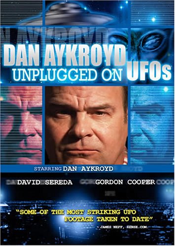 Amazon.com: Dan Aykroyd Unplugged On Ufo's [DVD] : Dan Aykroyd, David Sereda, Gordon Cooper ...