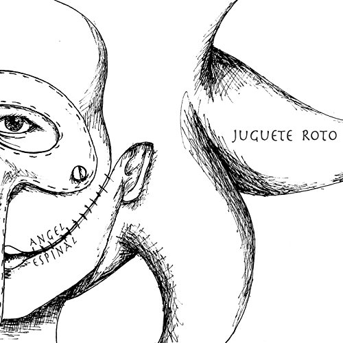 Play Juguete Roto by Ángel Espinal on Amazon Music