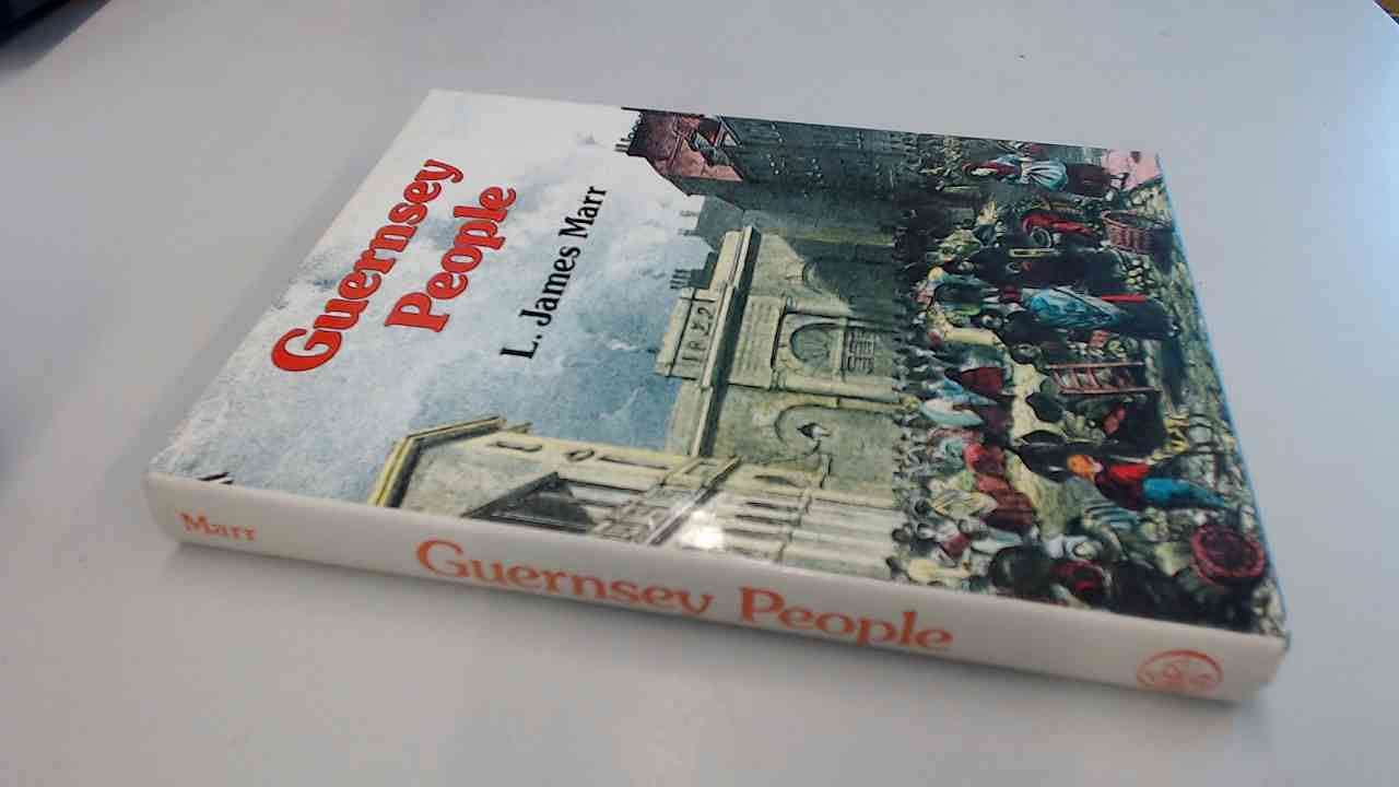 Amazon.com: Guernsey People: 9780850335293: Marr, L. James: Books