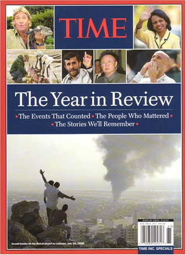 Time Magazine - The Year in Review - 2006: Time Magazine: Amazon.com: Books