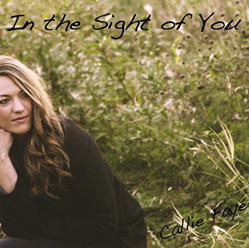 Play In the Sight of You by Callie Faye on Amazon Music