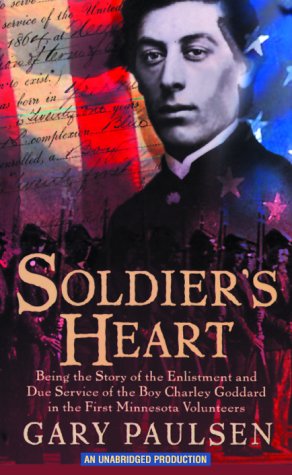 Soldier's Heart: Gary Paulsen, George Wendt: 9780807283004: Amazon.com ...