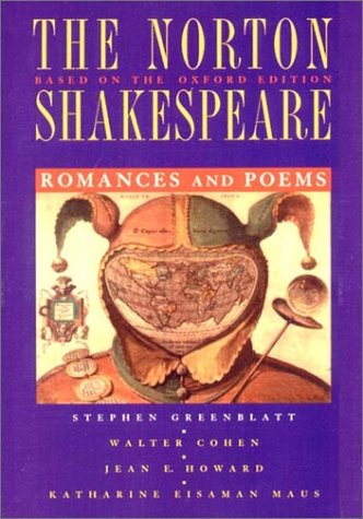 The Norton Shakespeare Romance & Poems: Based on the Oxford Edition ...