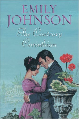 The Contrary Corinthian: Johnson, Emily: 9780709084105: Amazon.com: Books