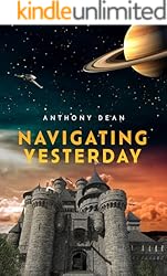 Amazon.com: Navigating Yesterday (The Voided Man Book 4) eBook : Dean, Anthony: Kindle Store