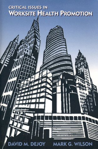 Amazon.com: Critical Issues in Worksite Health Promotion: 9780023282928 ...