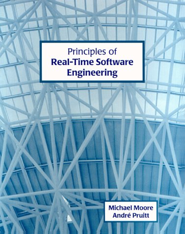Principles of Real-Time Software Engineering: 9780921332473: Computer ...