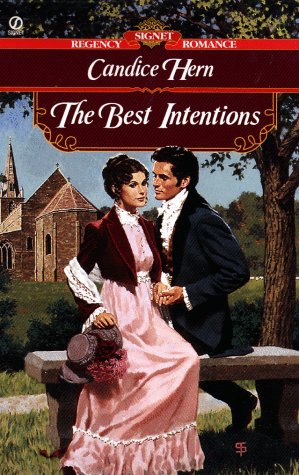 The Best Intentions: Hern, Candice: 9780451195739: Amazon.com: Books